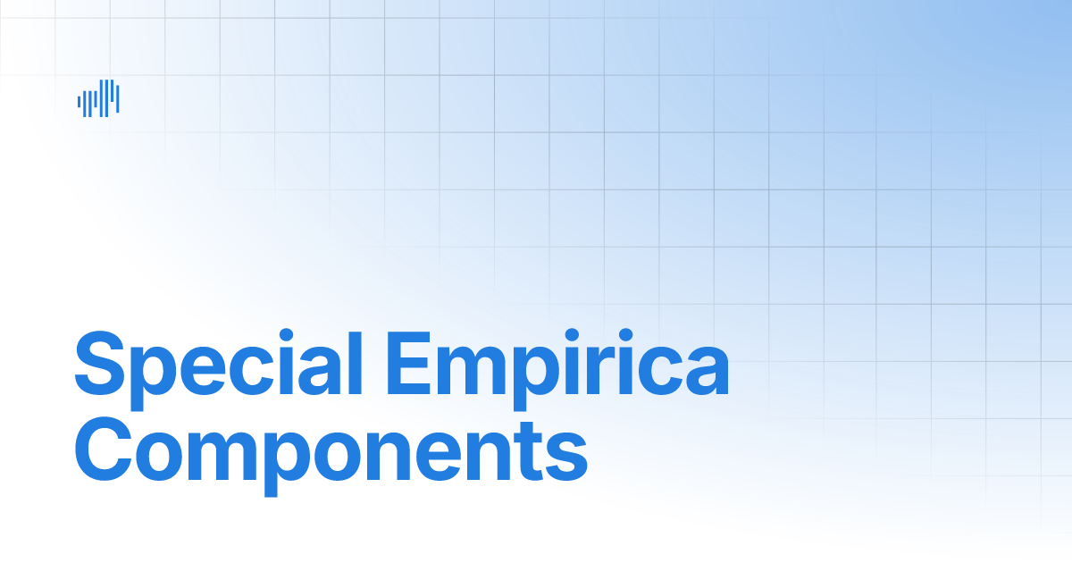 Special Empirica Components | Empirica v2 Docs