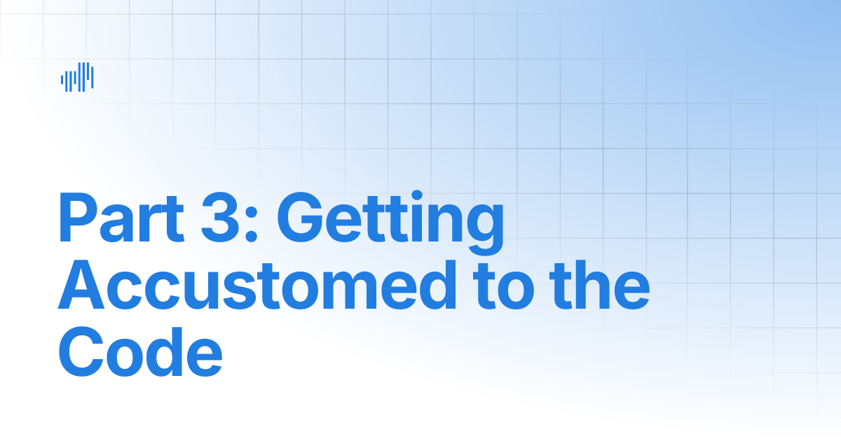 Part 3: Getting Accustomed to the Code | Empirica v2 Docs